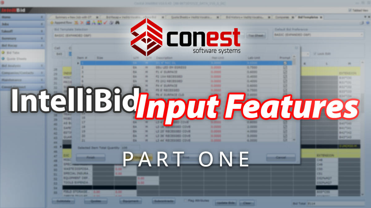 From the Field: Intellibid Input Features – Part 1 | Conest Software ...
